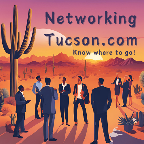 Networking Tucson | Networking Tucson